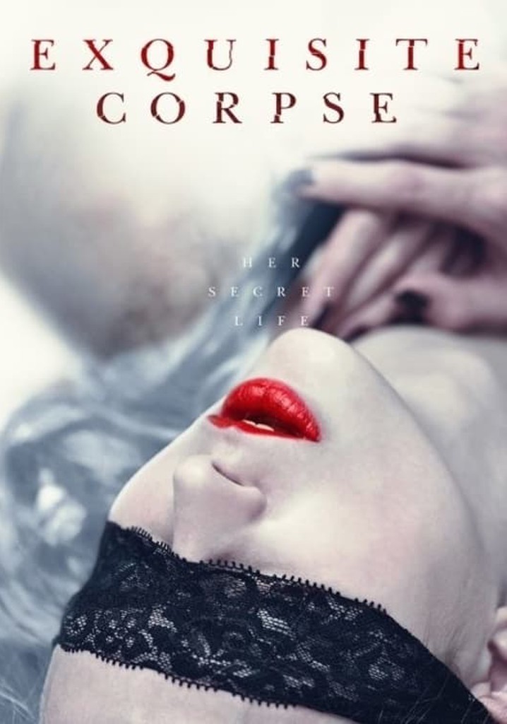 Exquisite Corpse streaming: where to watch online?